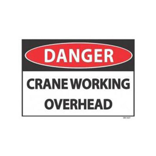 Danger Crane Working Sign | 340mm x 240mm — Total Safety
